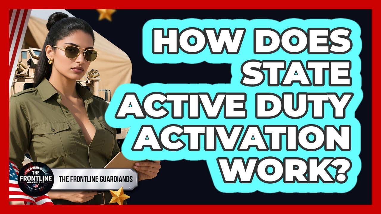 How Does State Active Duty Activation Work? - YouTube