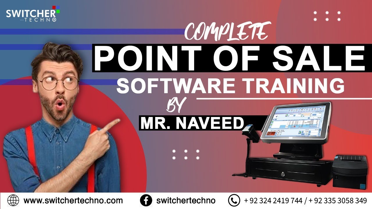 Complete Point of Sale Software Training By Mr. Naveed - Switcher ...