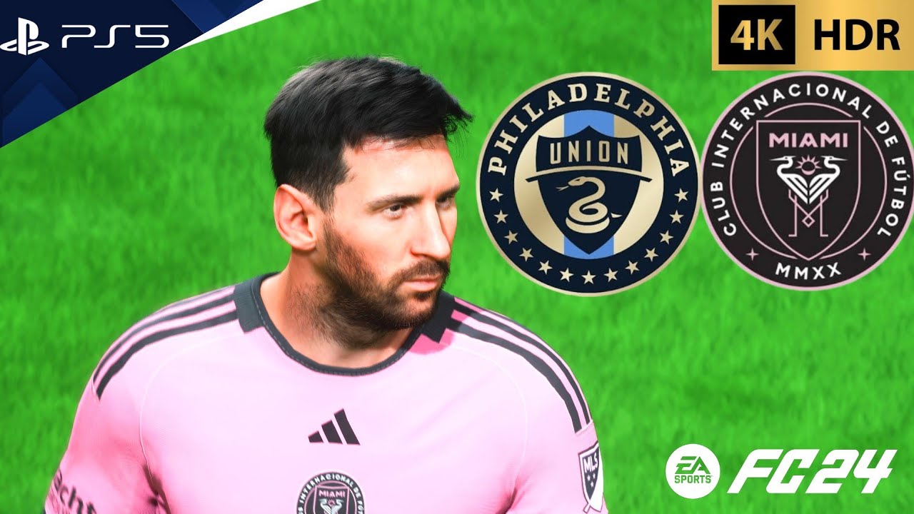 FC 24 - Philadelphia Union vs Inter Miami - MLS 2024 | PS5™ [4K60 ...