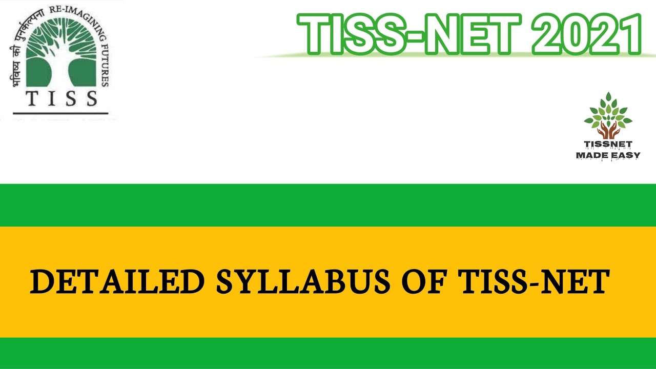 TISSNET 2021 | Detailed Syllabus of Tissnet | All Topics and Sub-topics ...
