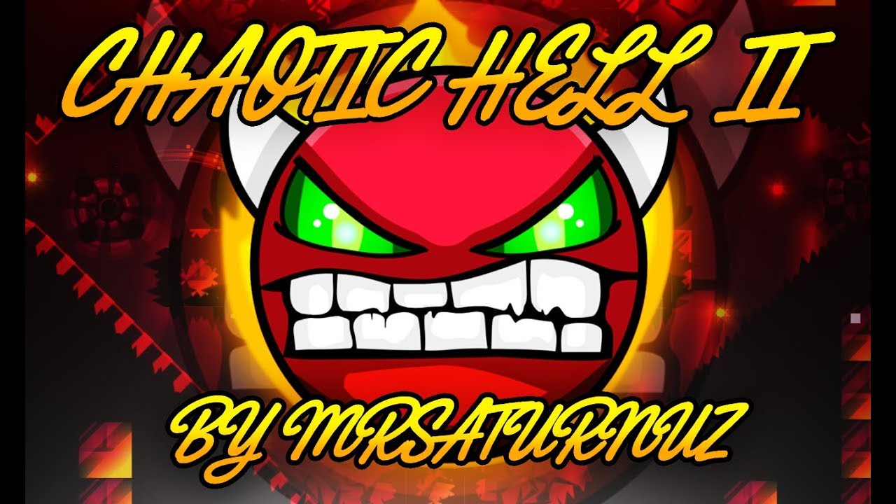{Geometry Dash} Chaotic Hell II [MrSaTurNuZ] - YouTube