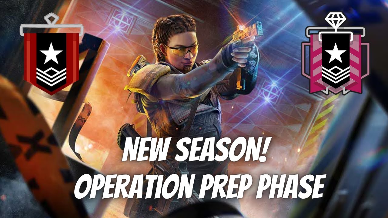 Rainbow Six Siege NEW SEASON! Operation Prep Phase Gameplay - YouTube