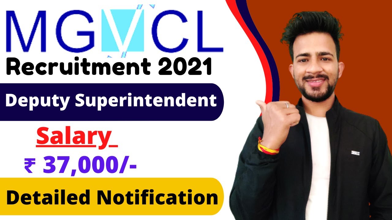 MGVCL Recruitment 2021 | Salary ₹ 37,000 /- | MGVCL Vacancy 2021 ...