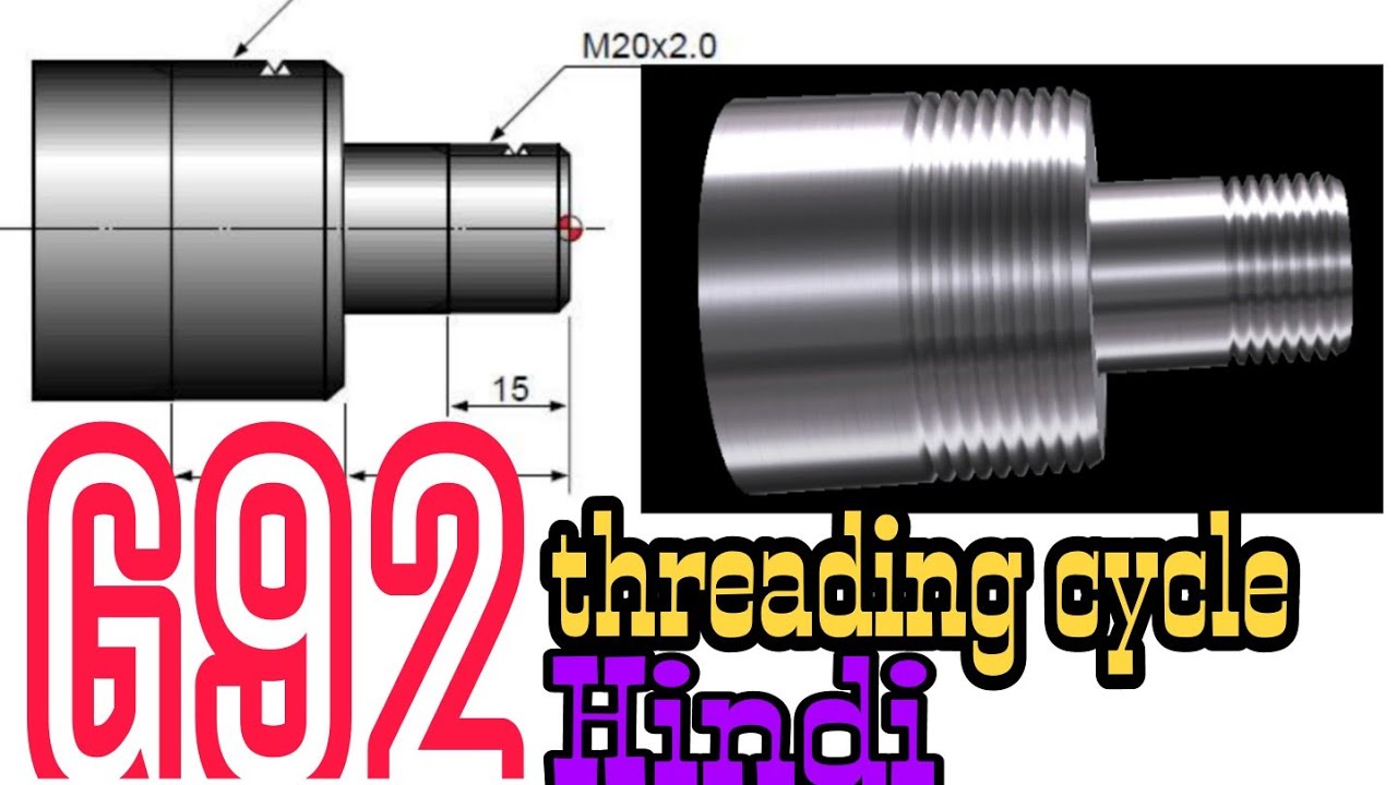 G92 threading cycly हिंदी में // thread me minor diameter कैसे निकाले ...