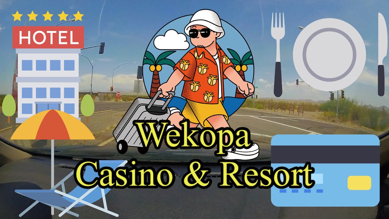 Visiting Wekopa Casino & Resort, Arizona - YouTube