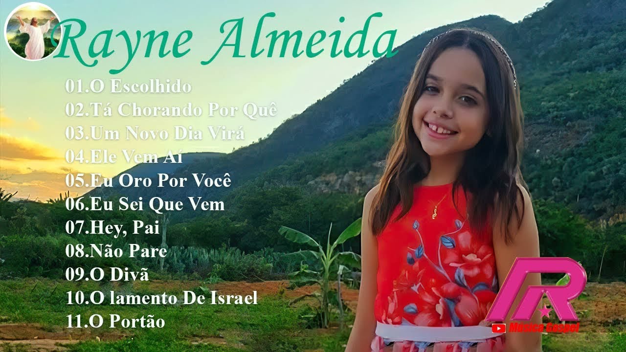 Rayne Almeida - Coleção das músicas mais ouvidas | CD Completo (mais de ...