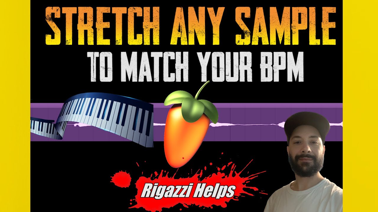 How to stretch any sample to Sync with your BPM ( FL Studio) - YouTube