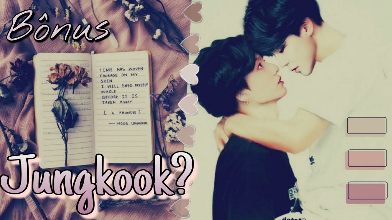 || Imagine Jikook || 🌼Jungkook?🌼 (Bônus) - descrição - YouTube