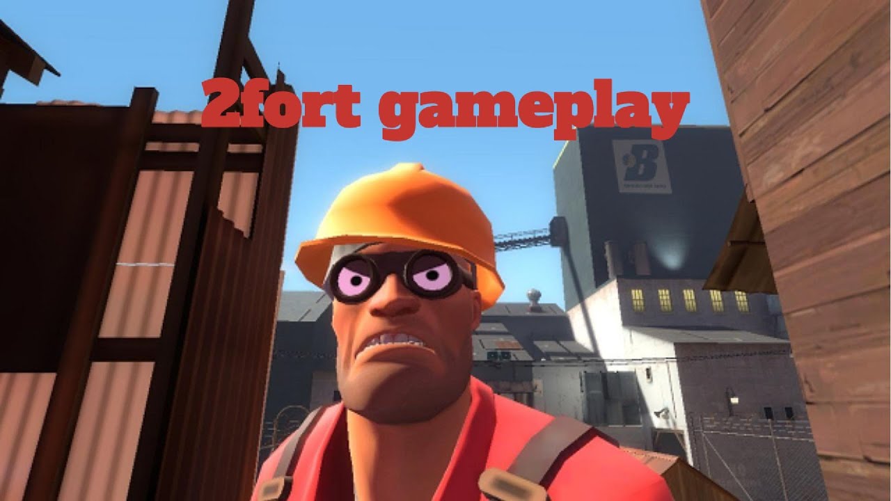 Failed engineer strats (2fort gameplay) - YouTube
