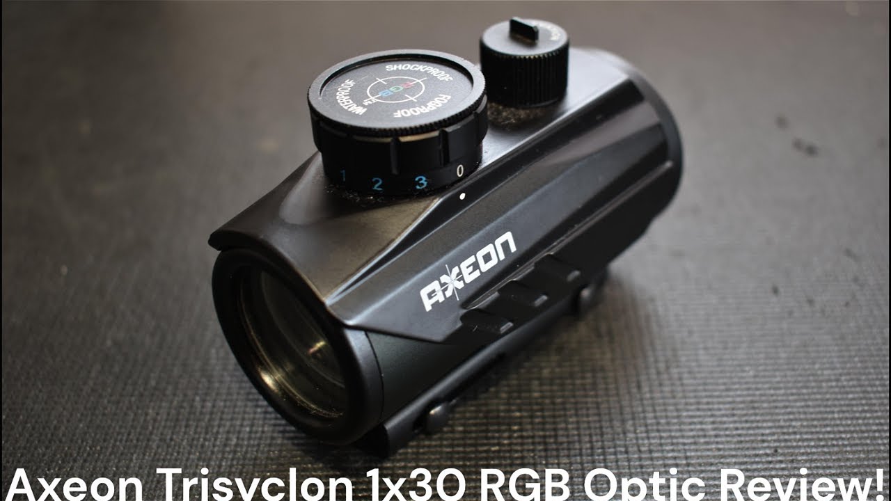 Axeon Trysyclon 1x30 RGB Dot Sight Review! - YouTube