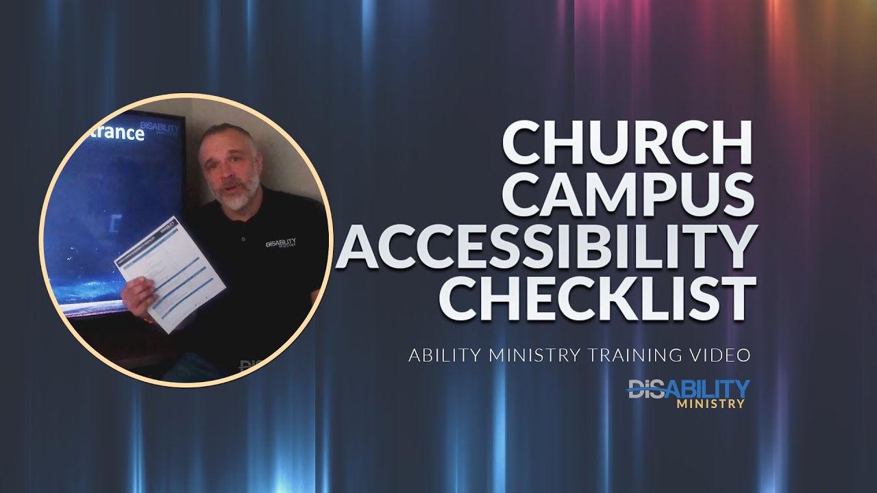 Disability Ministry Training - Church Campus Accessibility Checklist ...