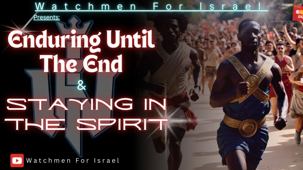 STAYING IN THE SPIRIT ENDURING UNTILL THE END !!! - YouTube