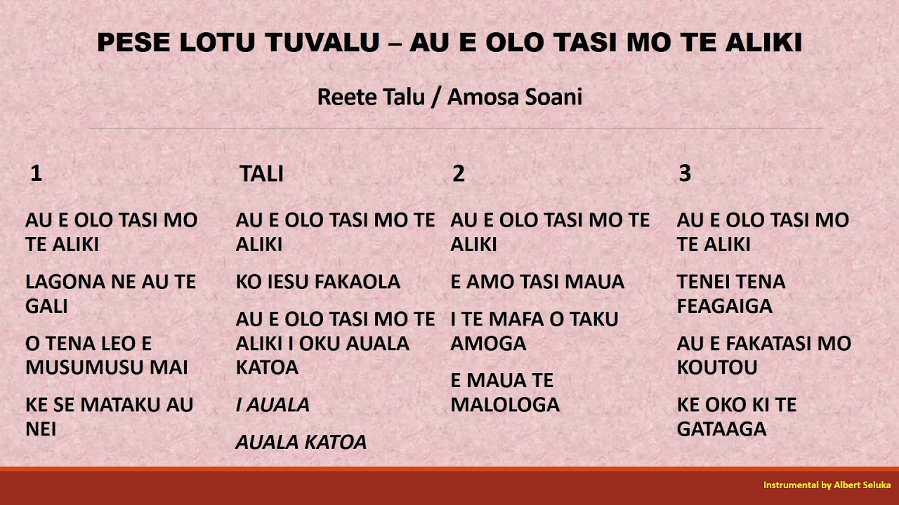 PESE LOTU TUVALU - AU E OLO TASI MO TE ALIKI - YouTube