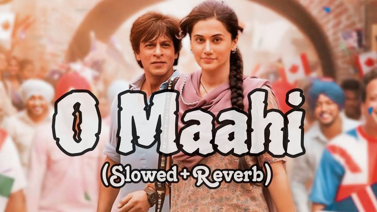 O Mahi [Slowed+Reverb] | Dunki | Arijit Singh | Lofi Song | Use ...