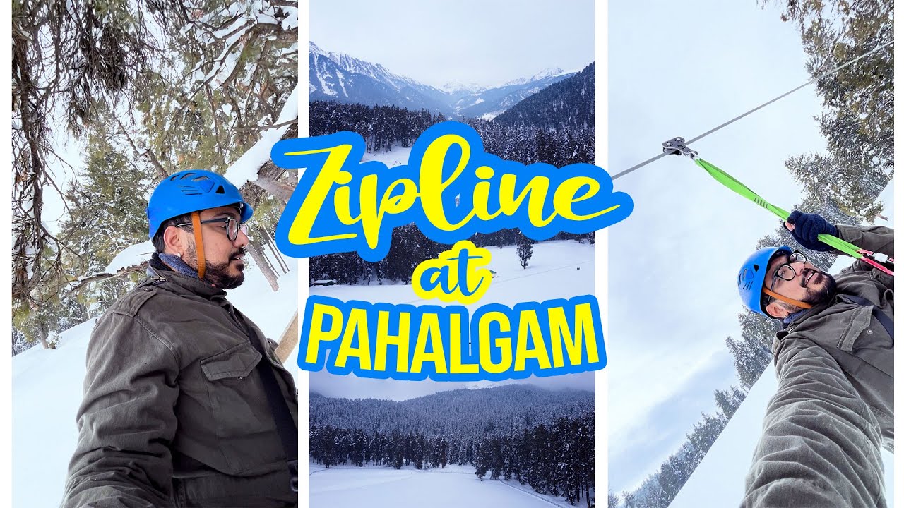 Ziplining Through The Snow-capped Mountains! - Pahalgam Baisaran ...