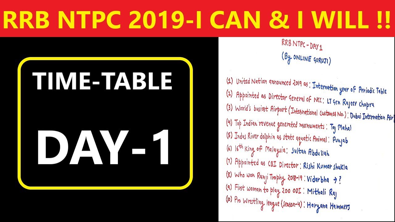 RRB NTPC 2019 EXAM - TIME TABLE (DAY 1) - I CAN & I WILL !! - YouTube