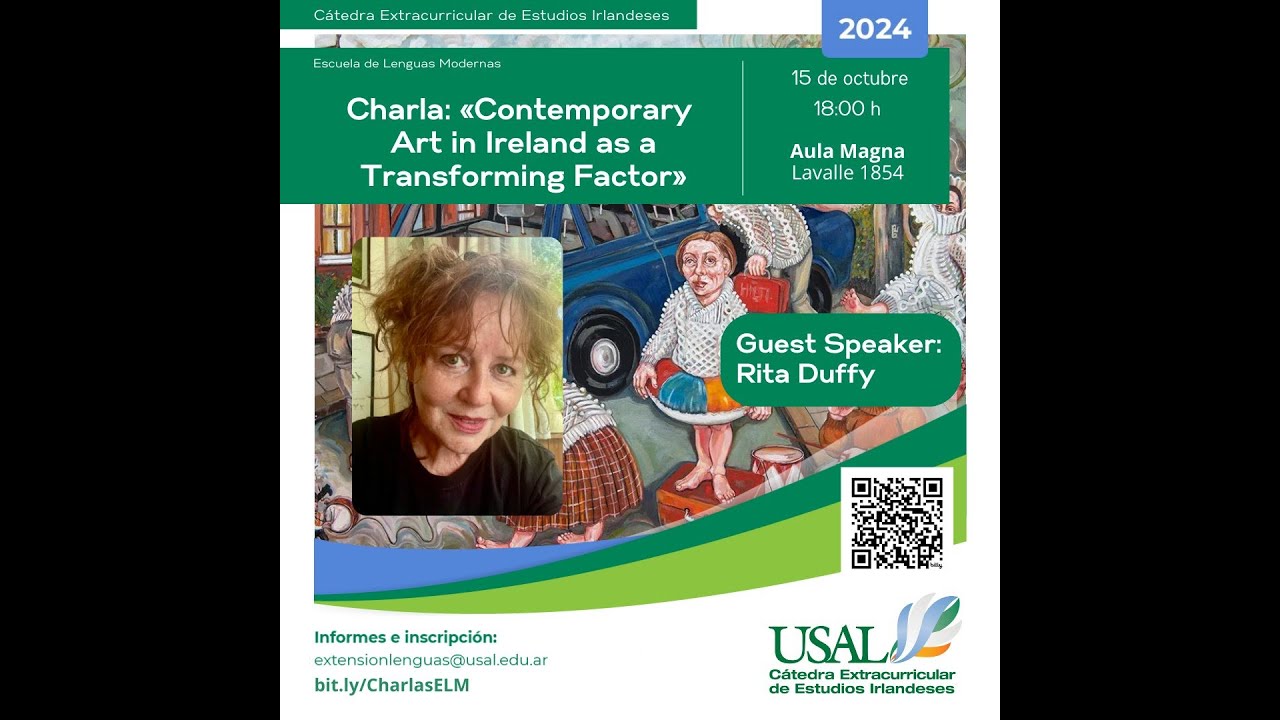 Charla: «Contemporary Art in Ireland as a Transforming Factor», de la ...