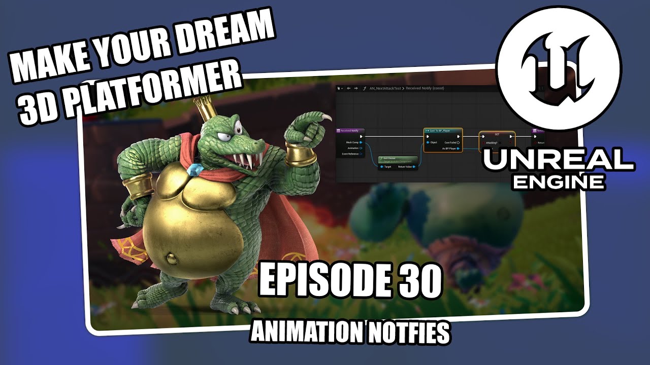3D Platformer Tutorial in UE5 - Episode 30 - Animation Notifies - YouTube