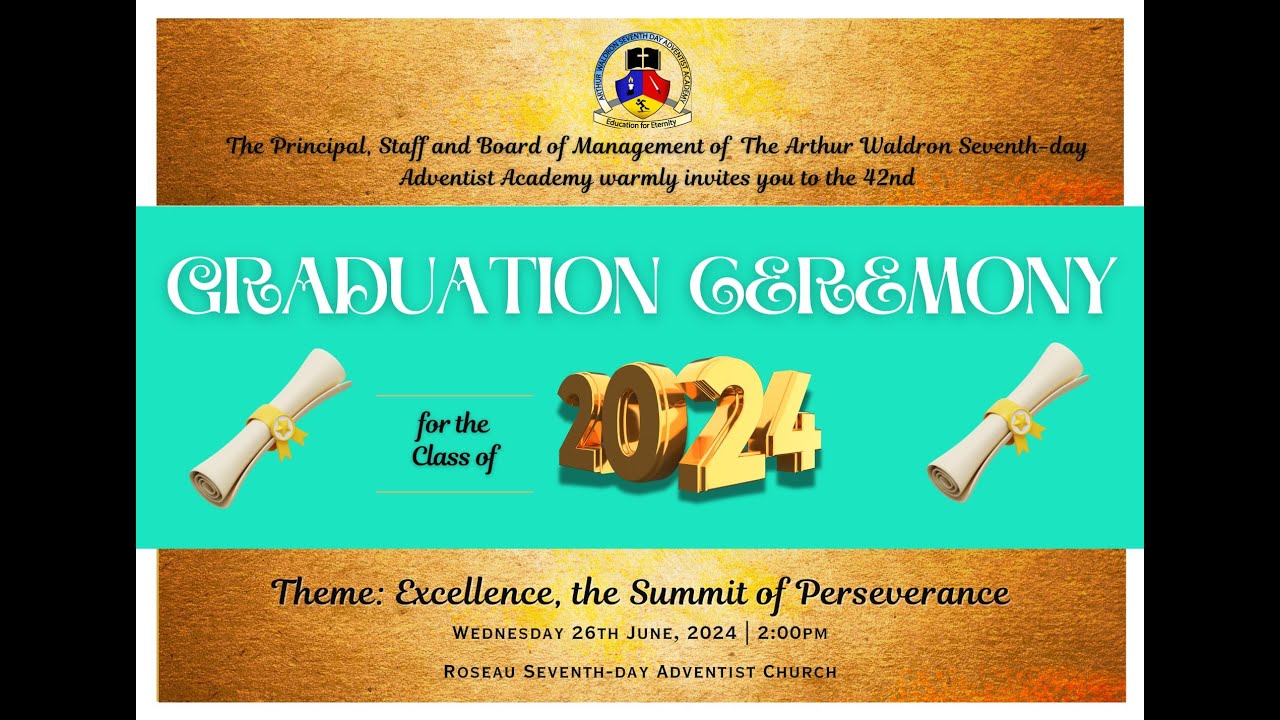 AWSDAA Graduation Ceremony for the Class of 2024 || "Excellence, the ...