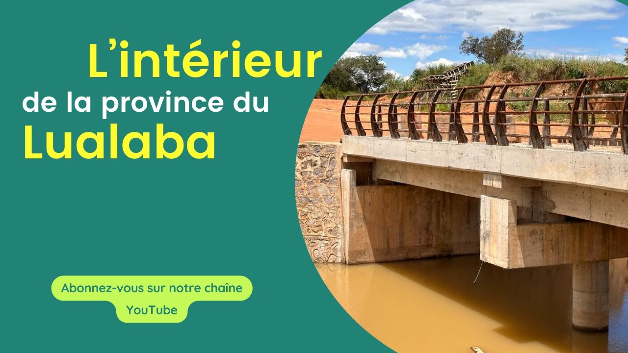 LUALABA MAG 006: LE DEVELOPPEMENT DU LUALABA PROFOND SANS EQUIVOQUE ...