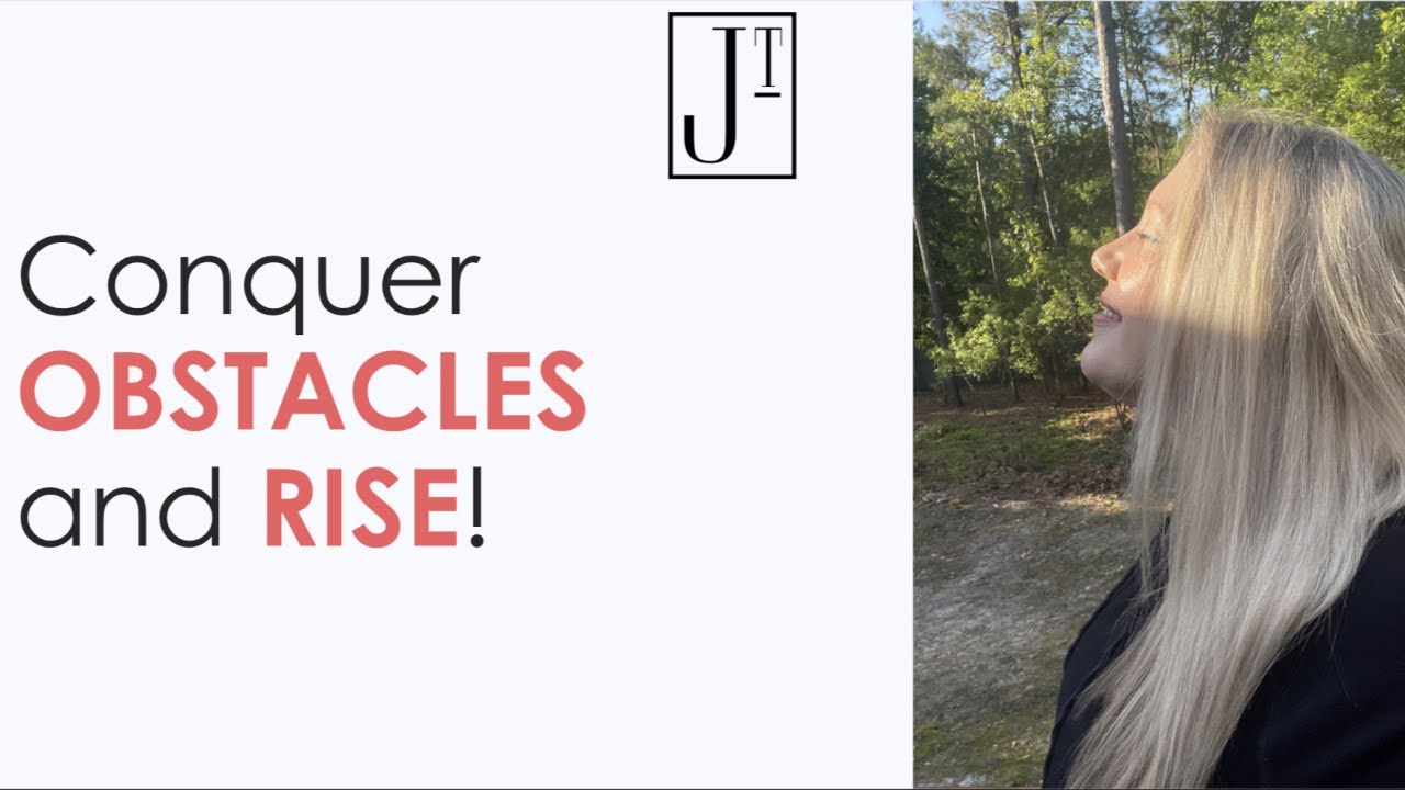 Conquer Obstacles and Rise! - YouTube