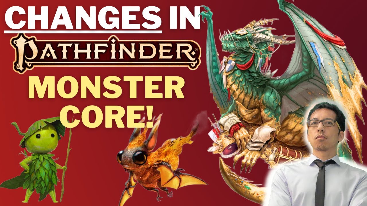 CHANGES to monsters in the Remastered MONSTER CORE for Pathfinder 2e ...