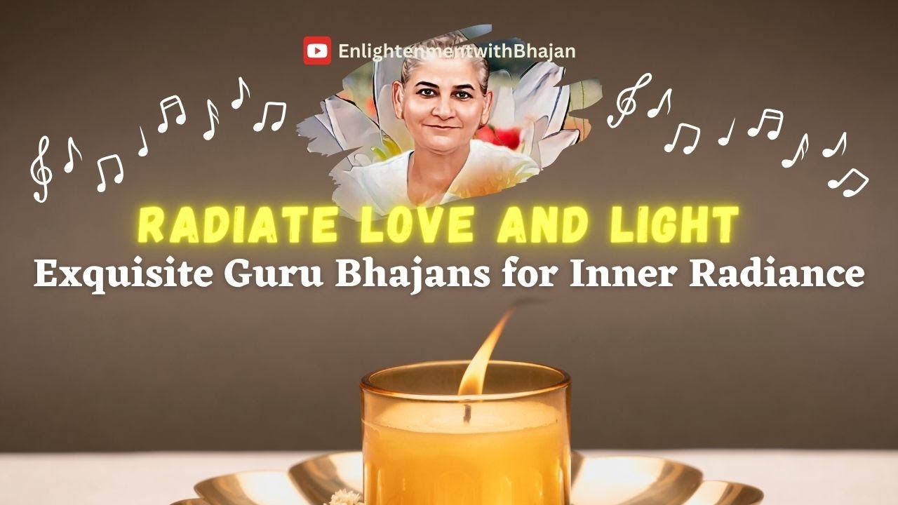 Guru Bhajans for Inner Radiance | Bhakti Rasa - YouTube