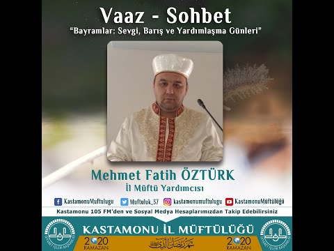 2020 Ramazan Bayramı Vaaz - Sohbet