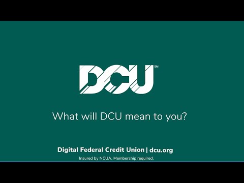DCU Digital Federal Credit Union - What will DCU mean to you? - YouTube