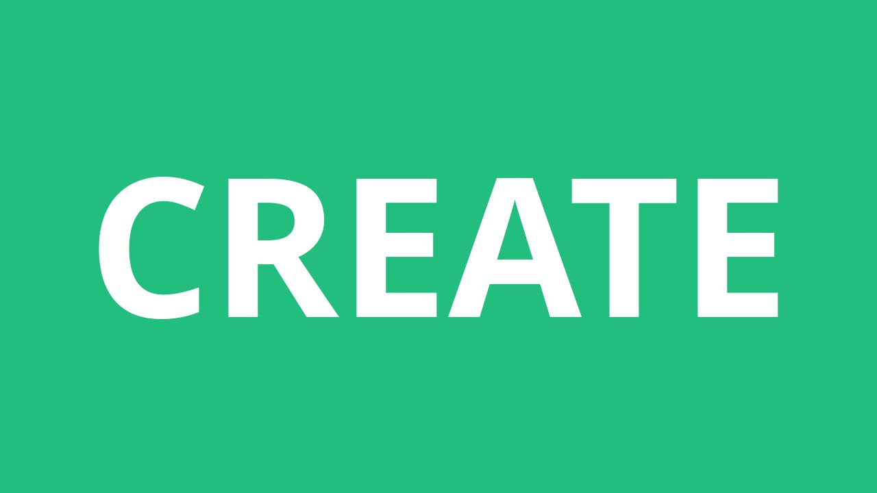 How To Pronounce Create - Pronunciation Academy - YouTube