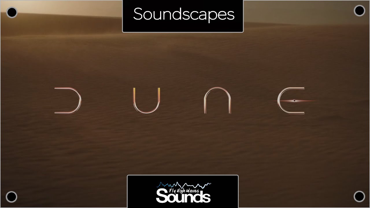 Dune Movie Soundtrack Inspiration "Golden Sands" | Sci-Fi Ambient ...