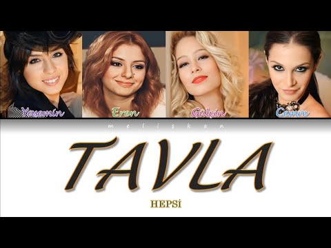 HEPSİ: Tavla | Renk Kodlu Şarkı Sözü | ENG FRA DEU ARA