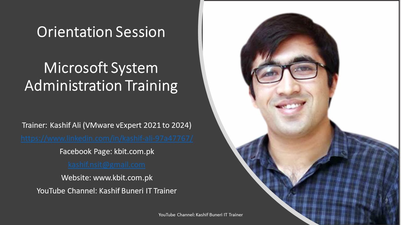 Microsoft System Administration Trainining - Orientation Session - YouTube