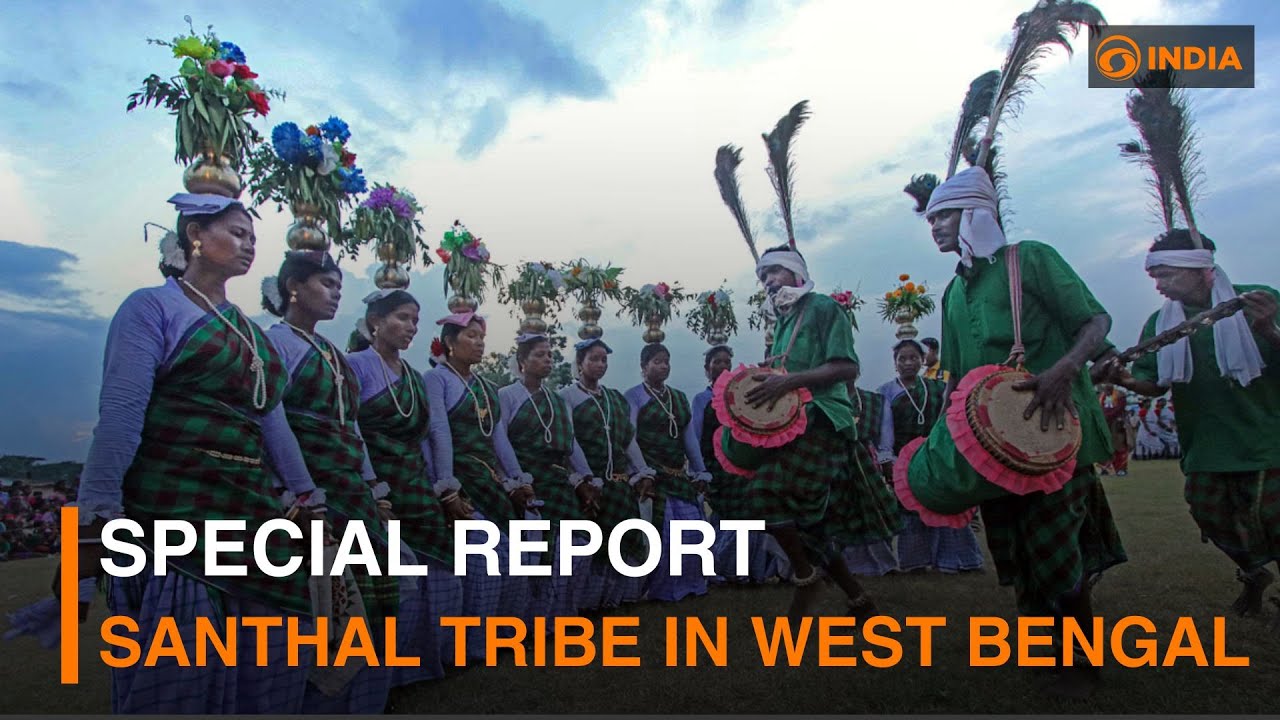 Special Report l Santhal tribe in West Bengal giving the glimpse of ...