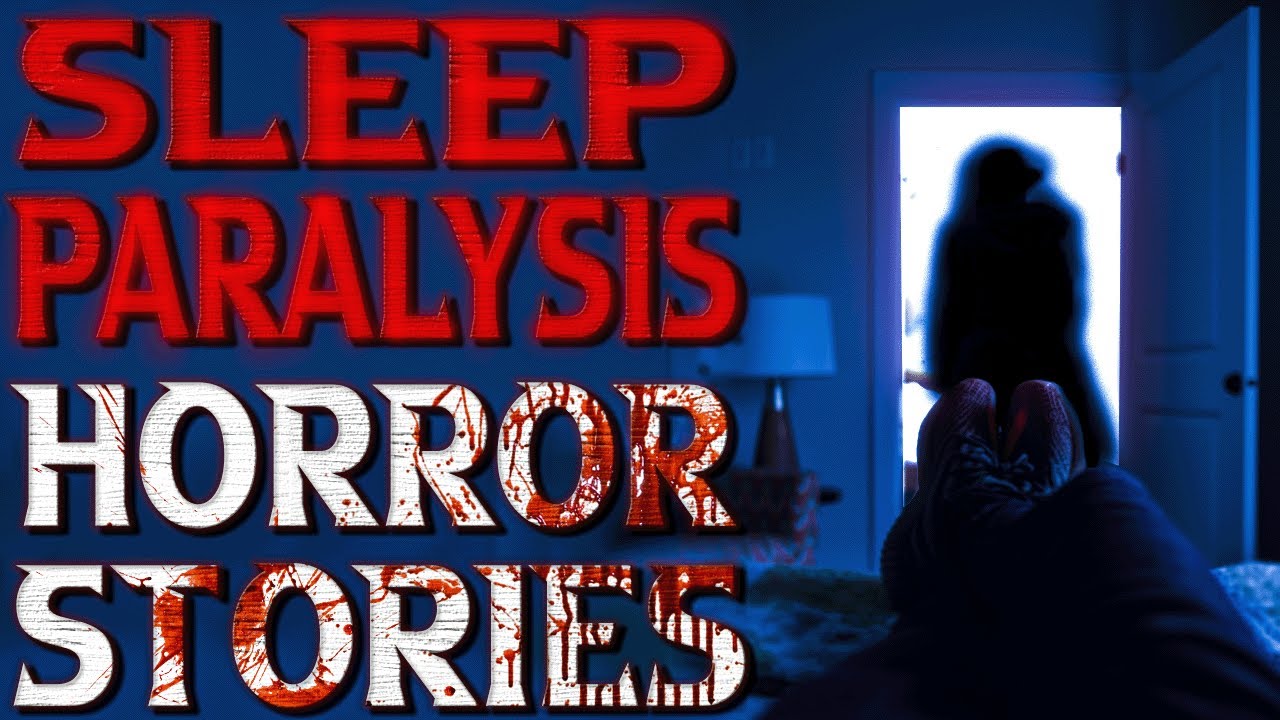 4 Sleep Paralysis True Horror Stories - YouTube