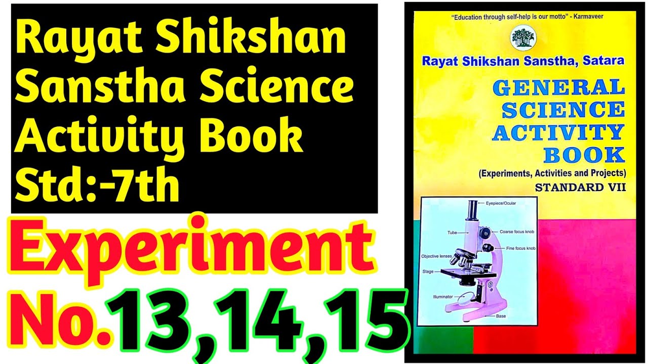 Class 7th science experiment number 13 to 15 Rayat Shikshan Sanstha ...