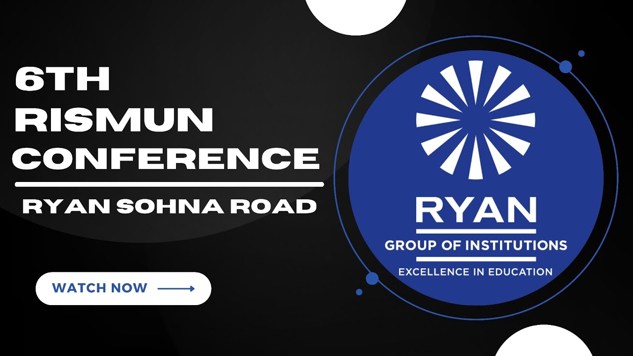 6th RISMUN CONFERENCE | RYAN SOHNA ROAD - YouTube