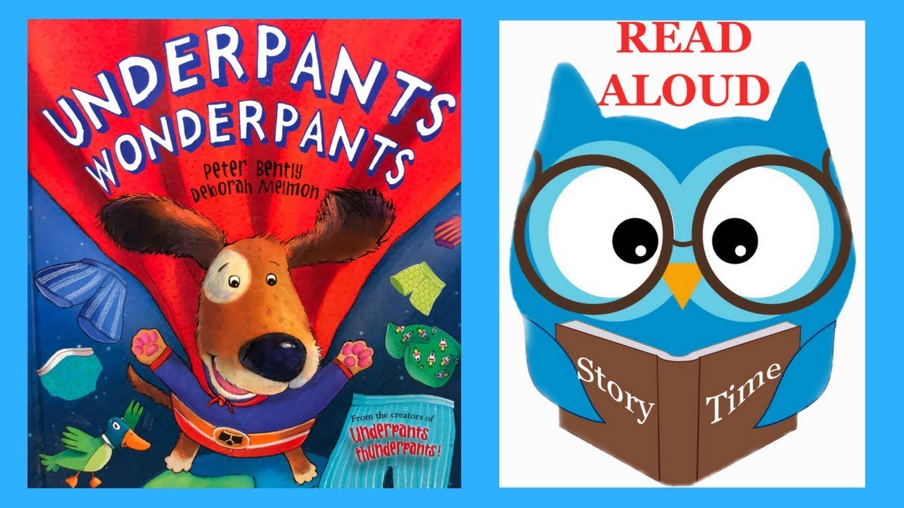 UNDERPANTS WONDERPANTS - Read Aloud for Children - YouTube