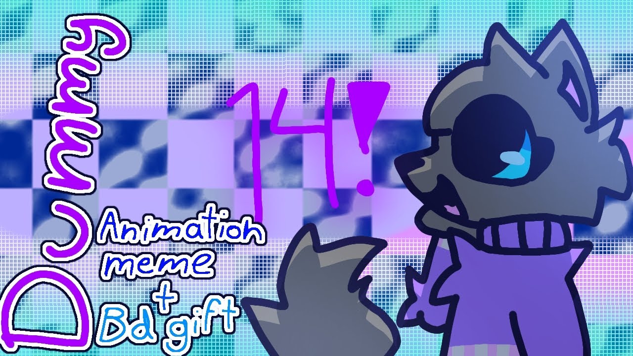 Dummy||Animation meme||bd gift - YouTube