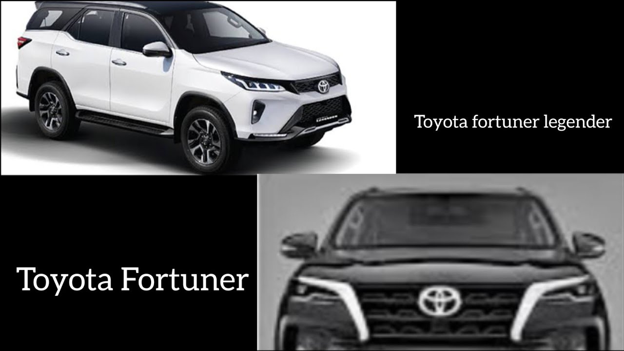Similar and different of Toyota Fortuner and Toyota Fortuner legender # ...