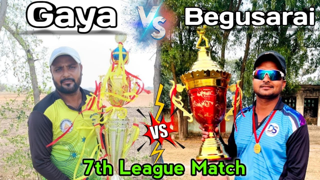 Begusarai (Baliya) V/S Gaya (Vetenary XI ) | 7th Leauge Match | Bittu ...