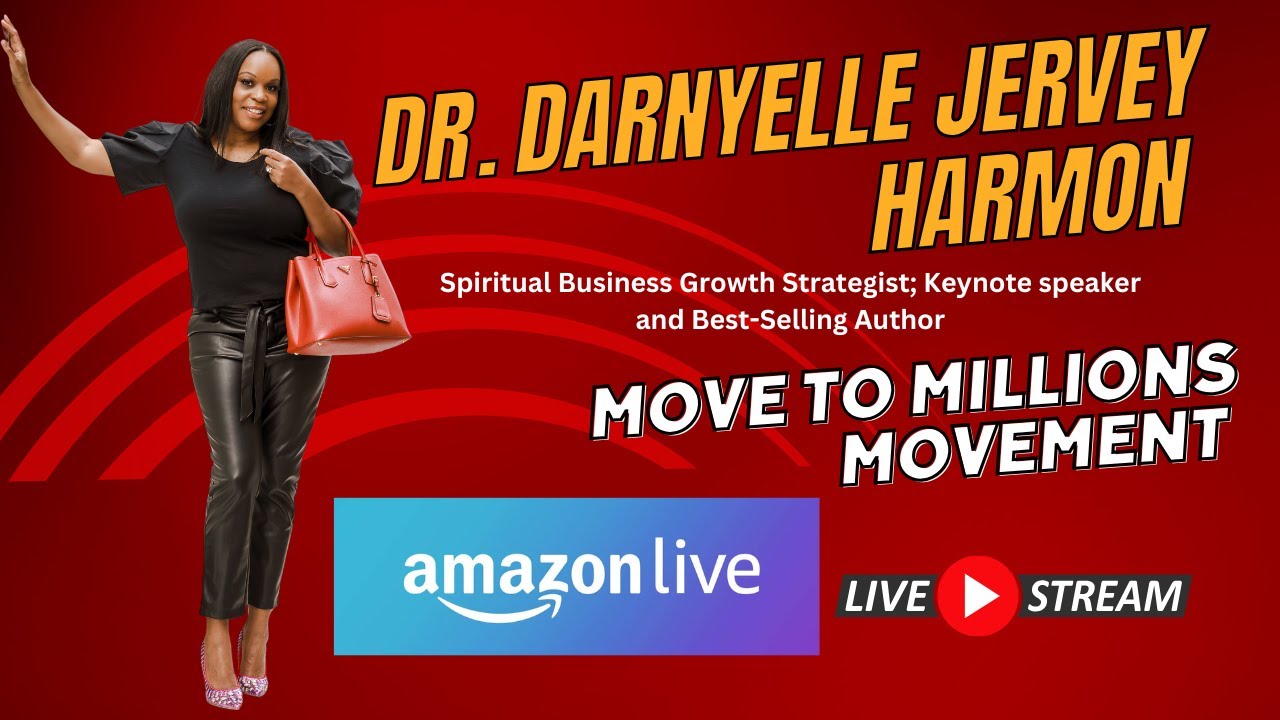 Move to Millions with Dr. Darnyelle Jervey Harmon - YouTube
