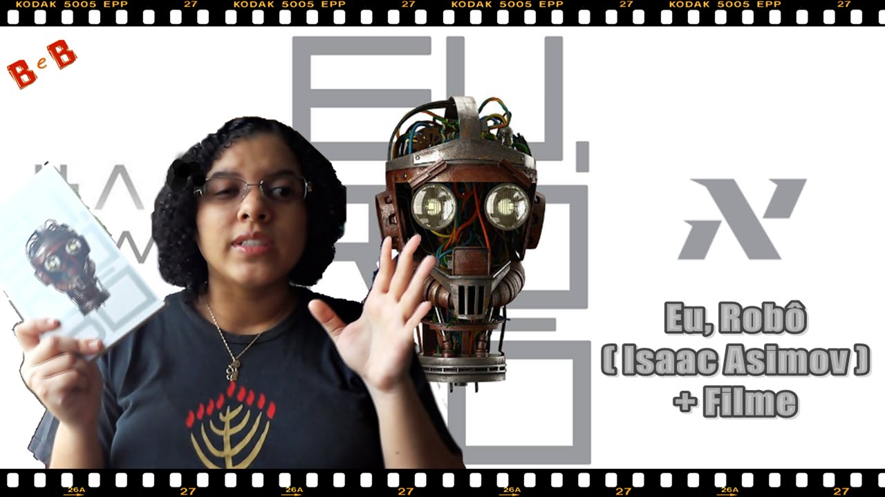 Resenha | Eu, Robô (Isaac Asimov) + Filme - YouTube