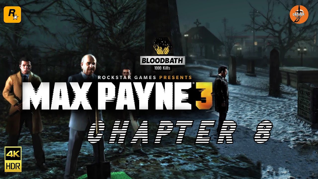 Max Payne 3 Gameplay - 2023 | No Commentary | PC 4K 60 FPS | Chapter 8 ...