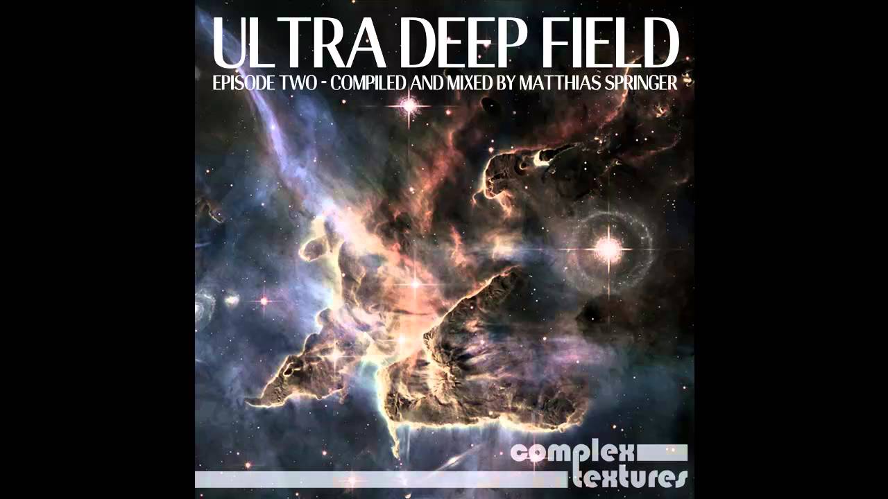 Ultra Deep Field - Episode Two ( Deep Techno DJ Mix ) - YouTube