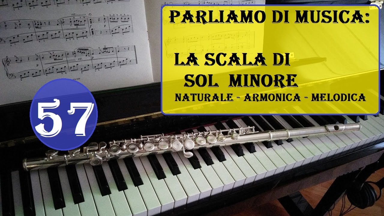 DPLPR 57 La Scala di SOL Minore, con due Bemolle 2 (Musica Per Me ...