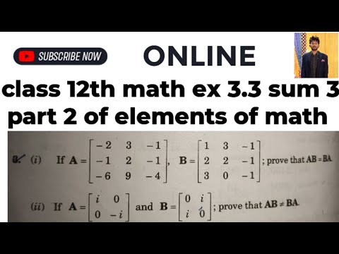 class 12th math ex 3.3 sum 3 part 2 elements of math ncert solutions ...