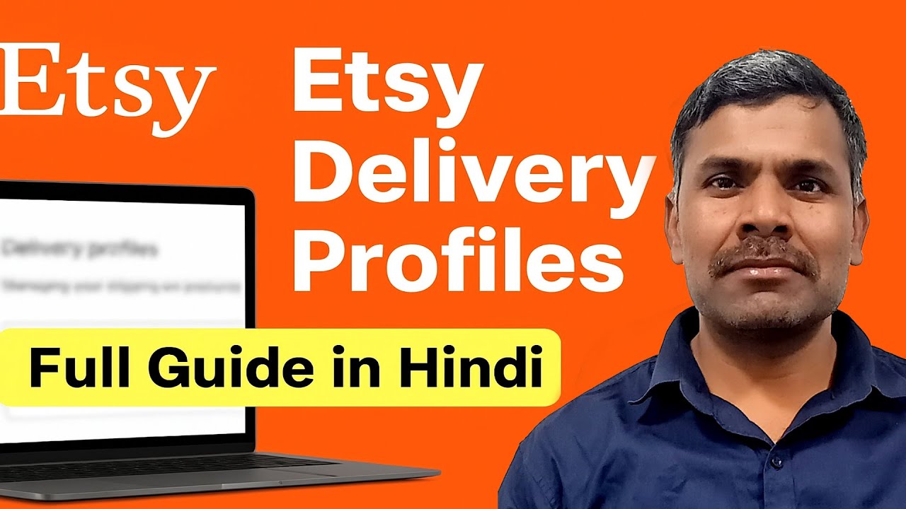 All About Delivery Profiles in Etsy Seller Account | Complete Guide for ...