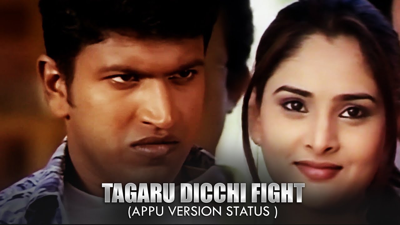 Tagaru Dicchi Fight |Dr Puneeth Rajkumar Version|Appu|Whatsapp Status|A ...