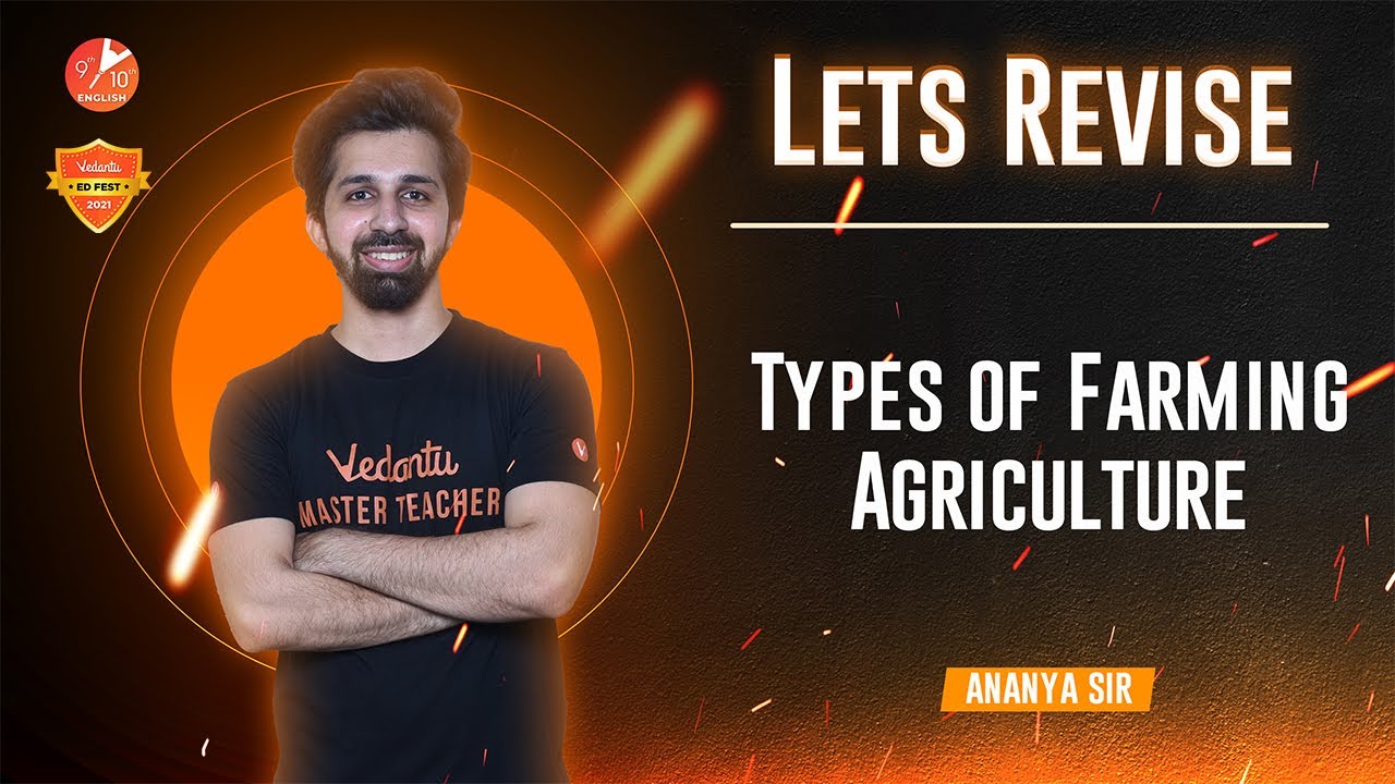 Lets Revise [ Agriculture Class 10 - Types of Farming ] CBSE Class 10 ...